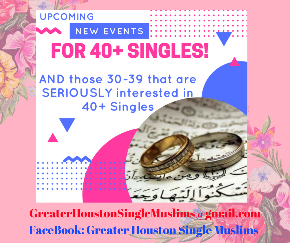 Marriage Matchmaking Events for the 40+ Singles! – Masjid AlSalam